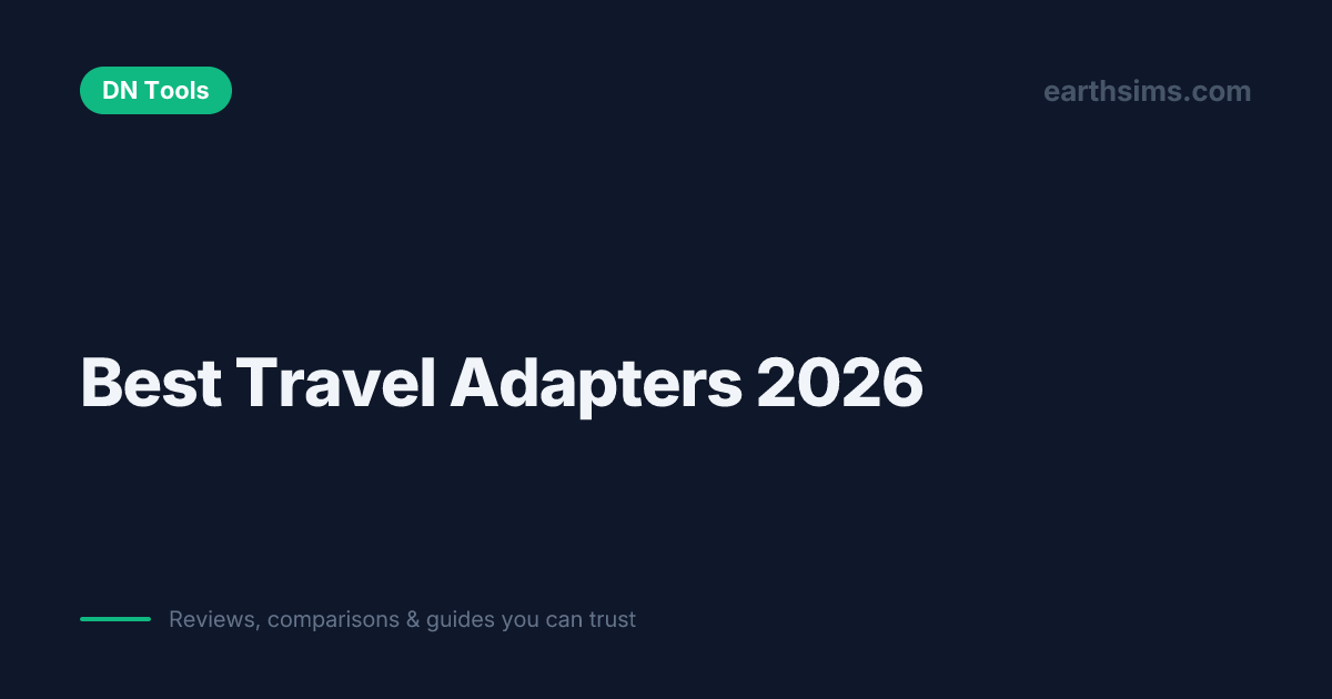 Best Travel Adapters 2026 | Earth SIMs